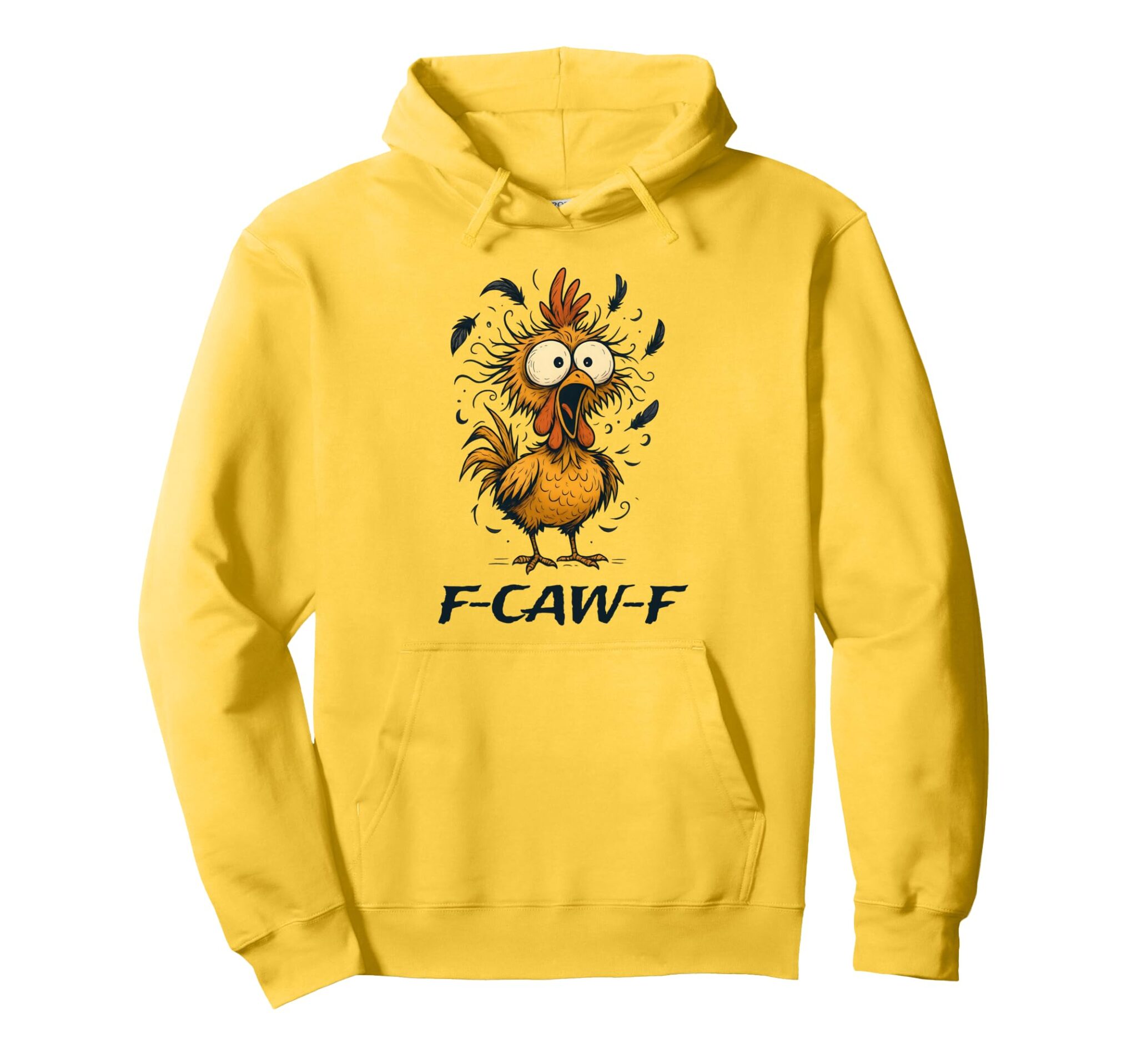 Funny F Caw Chicken Hoodie | Yeeps Store